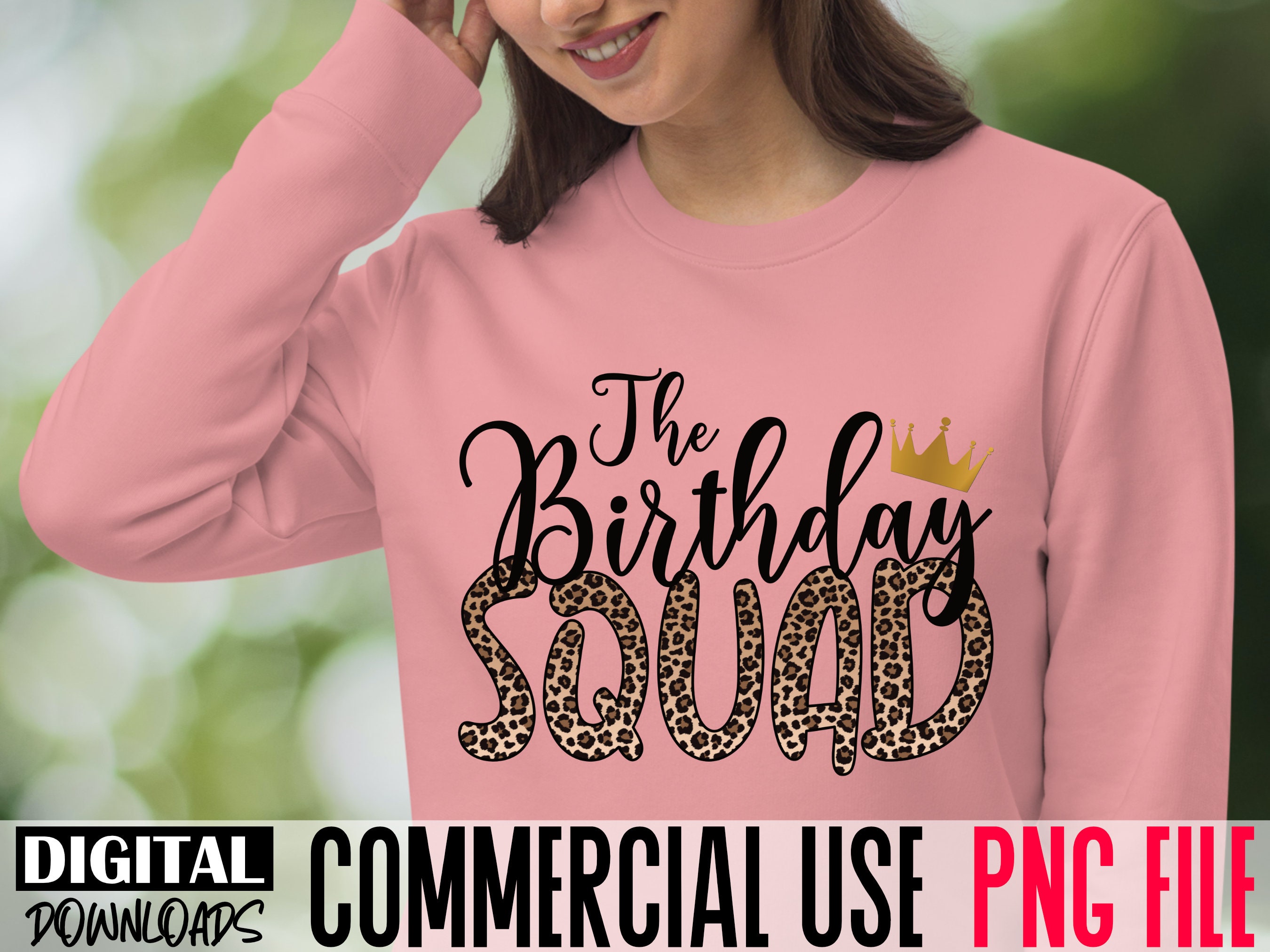 Birthday Squad Leopard Gold Crown PNG, Birthday Squad Shirt, Birthday ...