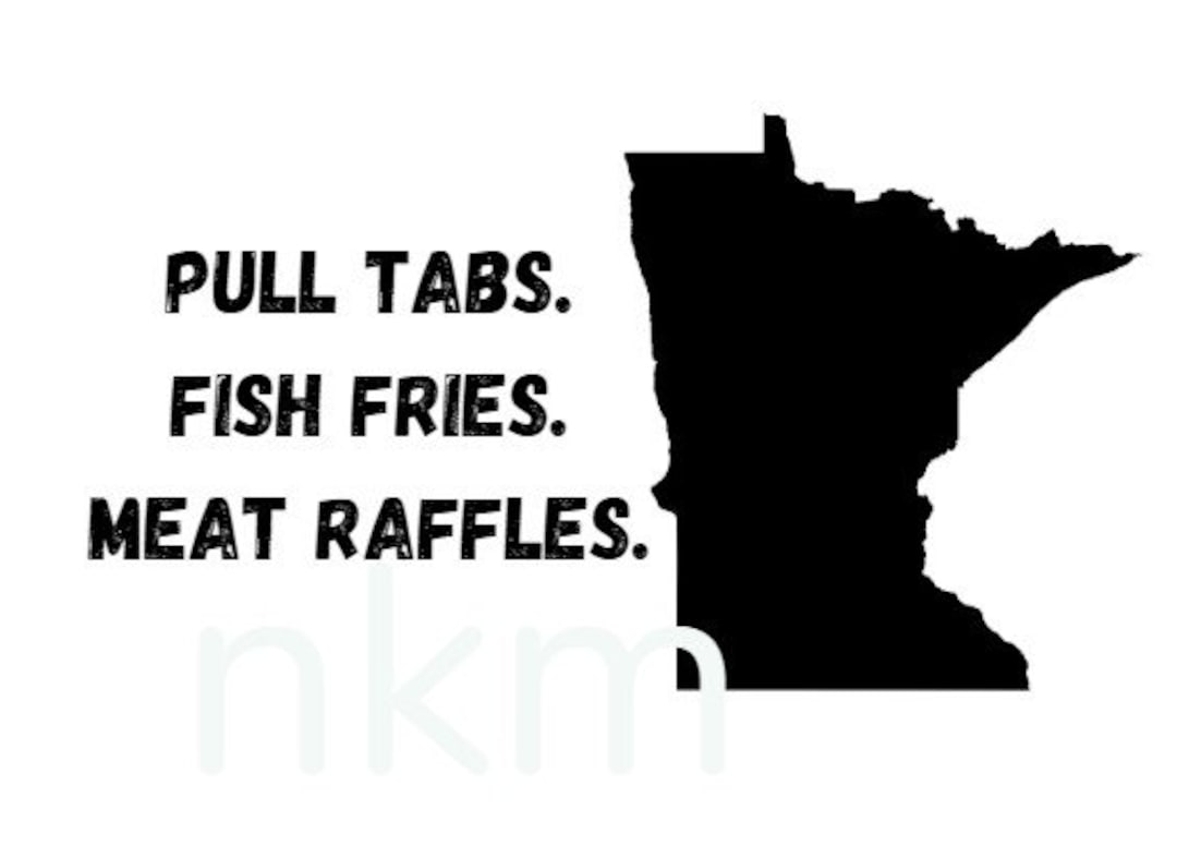 MN PNG - Fish Fries - Pull Tabs - Minnesota PNG - Etsy