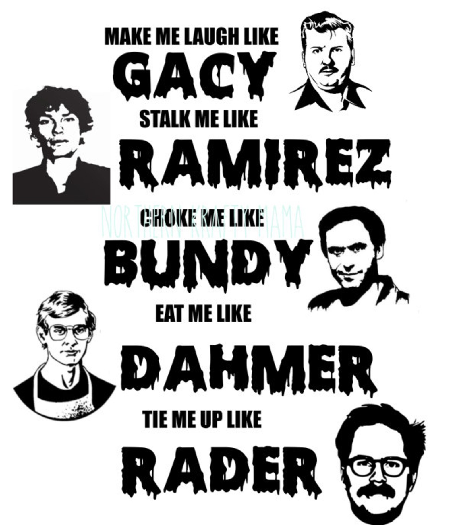 Serial Killer Crew SVG PNG JPG btk Richard Ramirez Bundy | Etsy