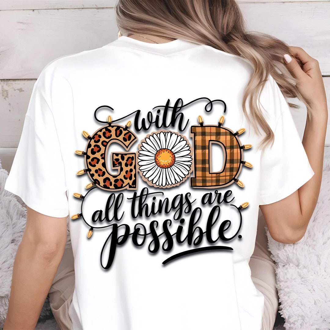 With God All Things Are Possible PNG - Sunflower God Design ...