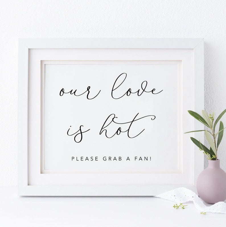 Our Love is Hot Please Grab A Fan. Fans Sign. Wedding Fans - Etsy