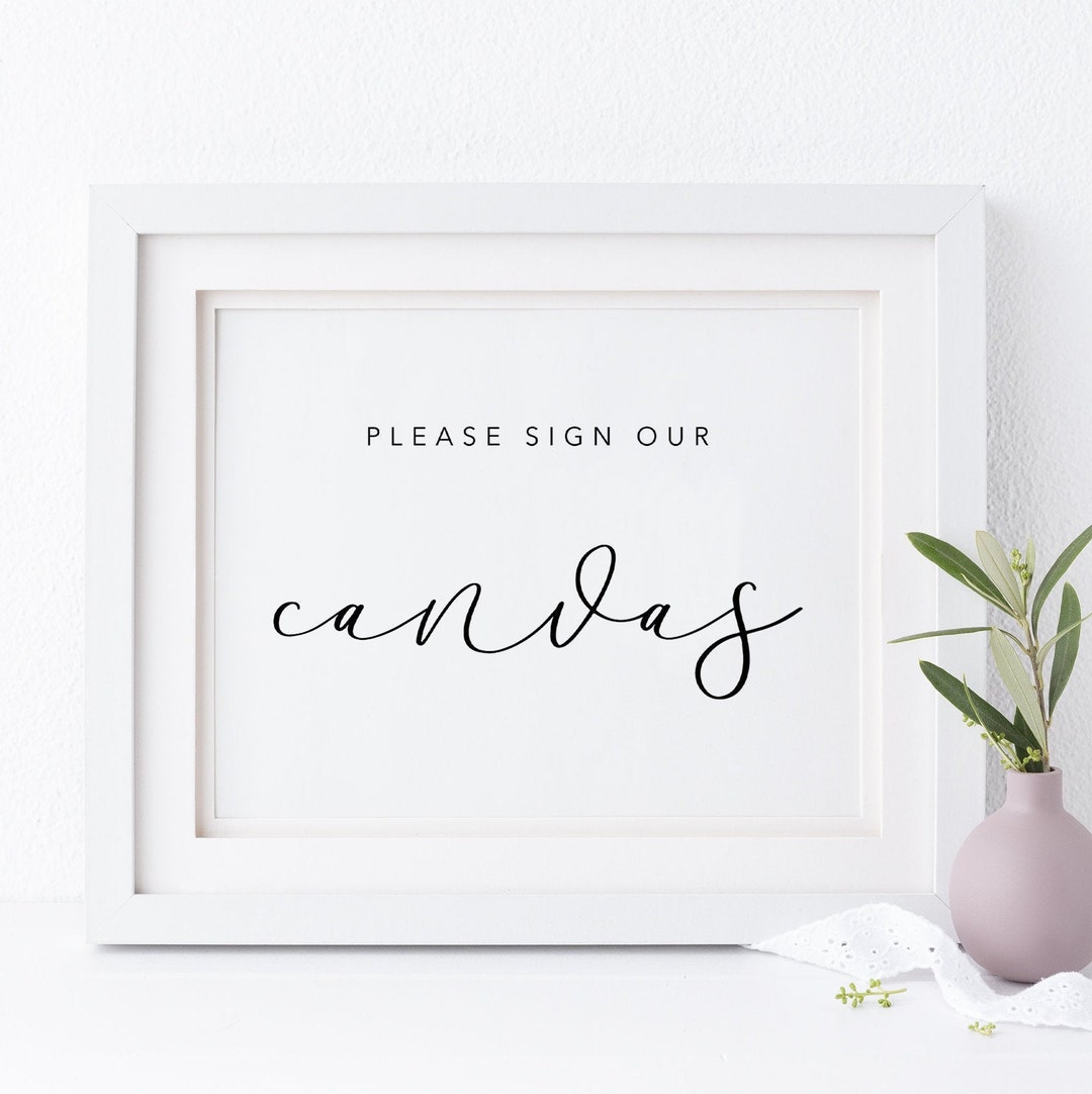 Please Sign Our Canvas. Wedding Canvas Sign. Wedding Guestbook Sign ...