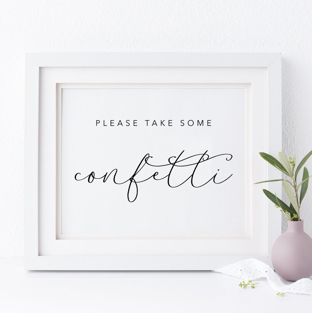 Please Take Some Confetti. Confetti Sign. Wedding Ceremony. Ceremony ...