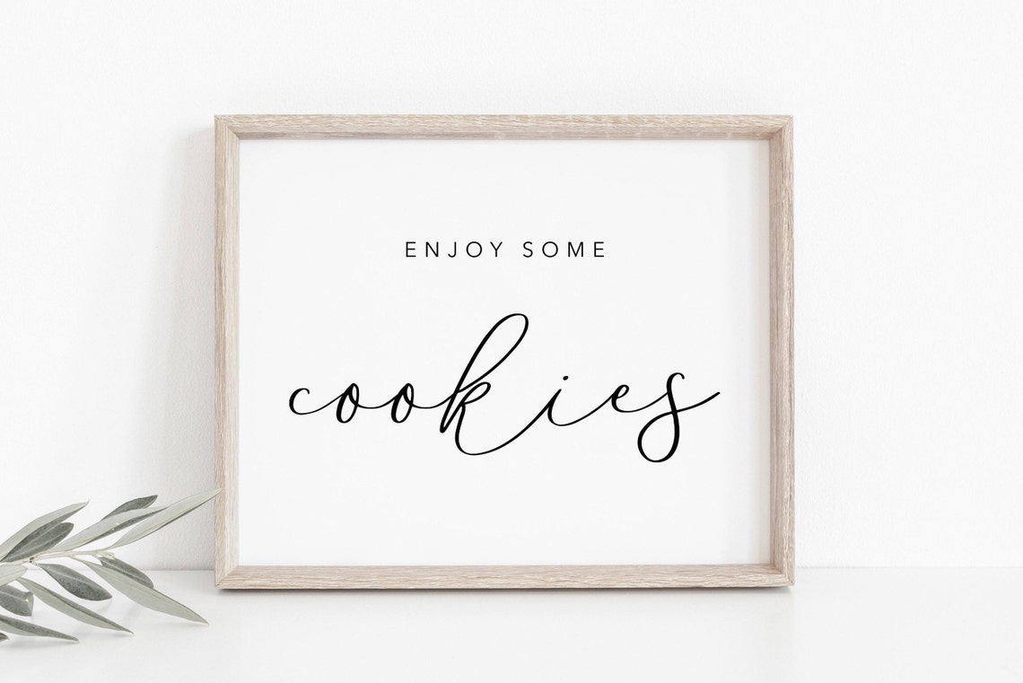 Enjoy Some Cookies. Cookie Bar Sign. Wedding Cookie Table Sign. Cookie ...