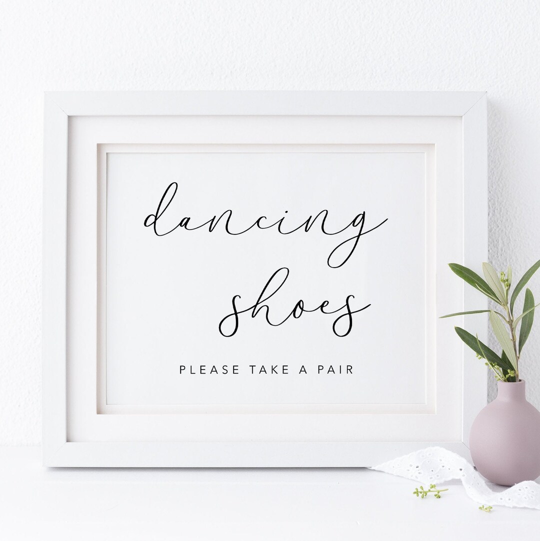 Dancing Shoes Please Take A Pair-wedding Dancing Shoes Sign-dancing ...