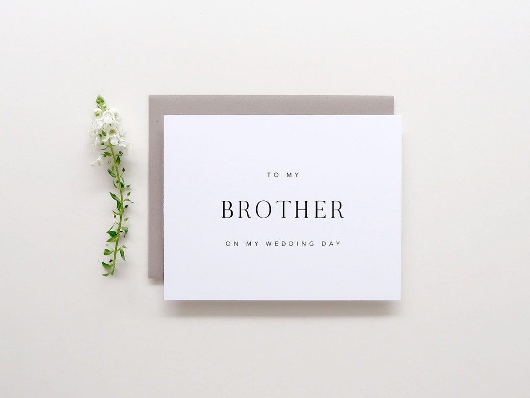 To My Brother on My Wedding Day. Brother Wedding Card. Card for Brother ...
