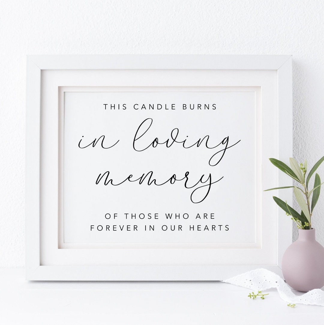 This Candle Burns in Loving Memory Sign. Memory Table Sign. Memorial ...