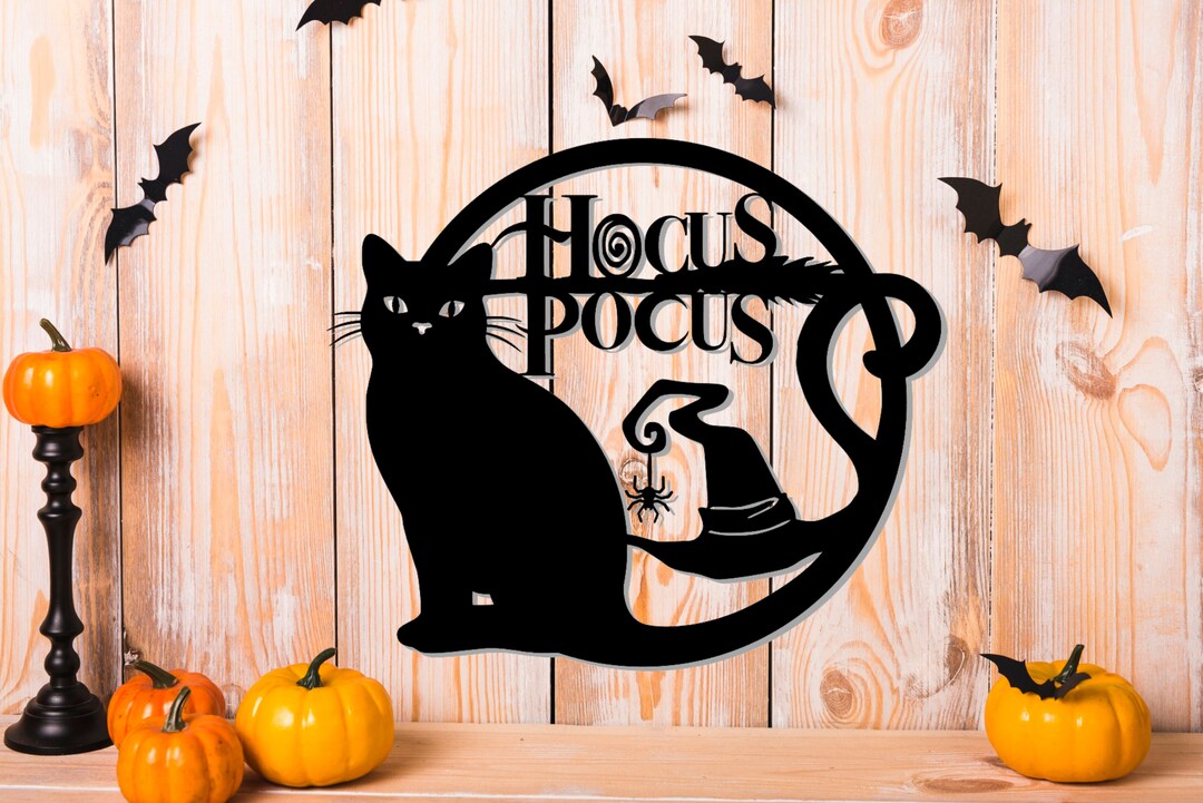 Hocus Pocus Black Cat Wall or Door Sign SVG Metal Art Wood Vinyl Decor ...