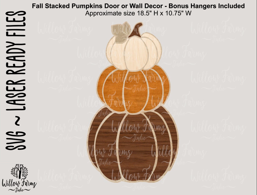 Fall Stacked Pumpkins Wall Decor SVG: Laser Ready Files (digital ...