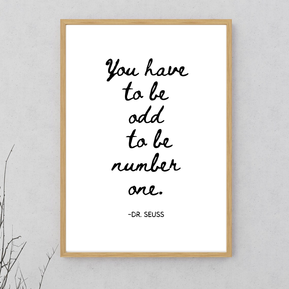 Dr. Seuss Quote Digital Download Calligraphy Print - Etsy