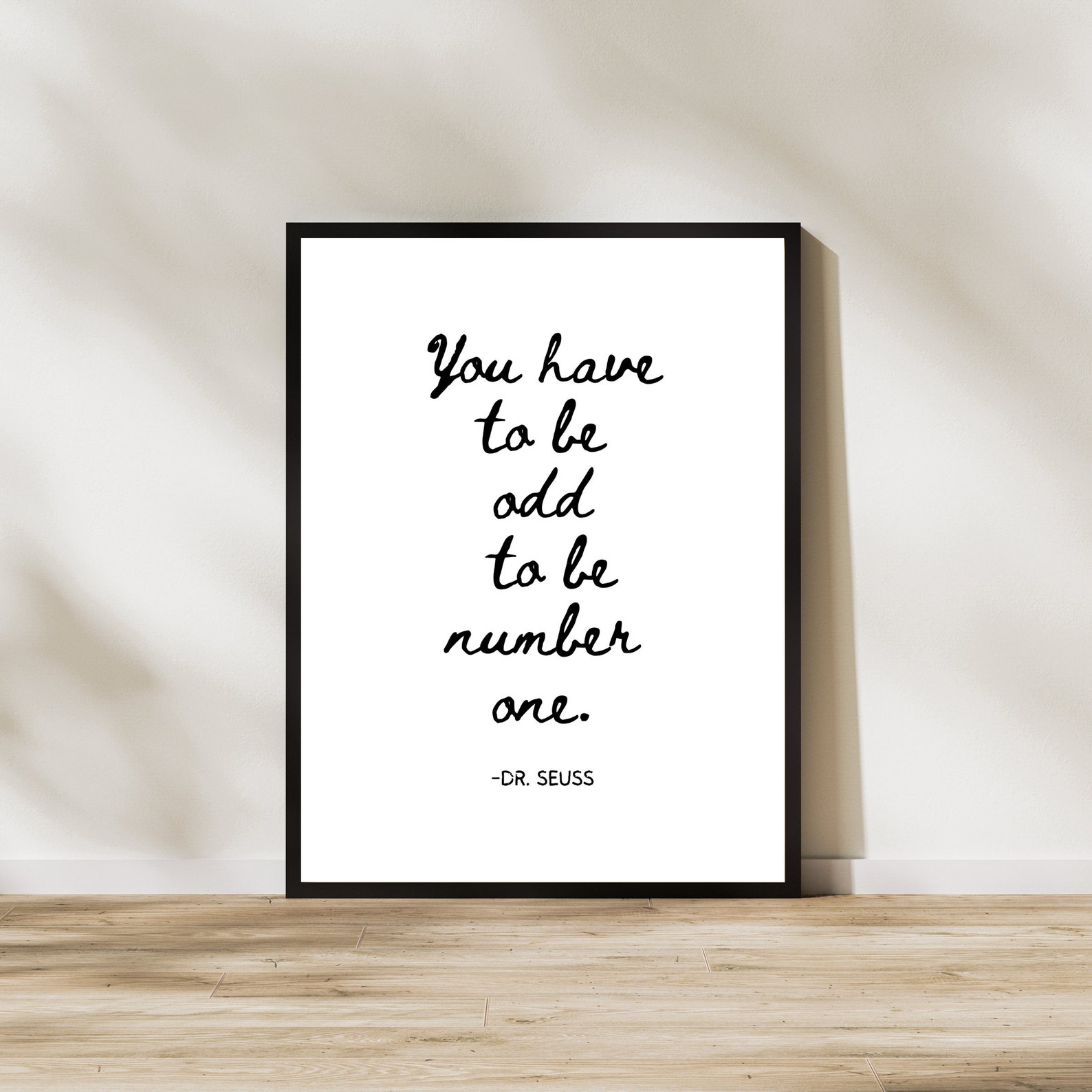 Dr. Seuss Quote Digital Download Calligraphy Print - Etsy