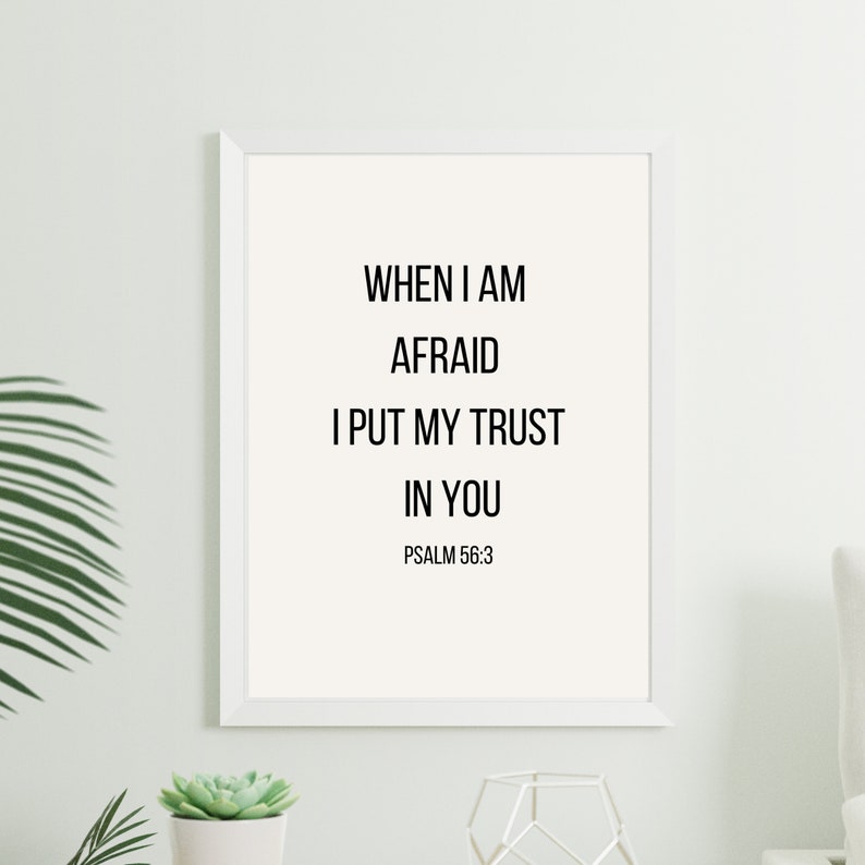 Psalms 56:3 Bible Verse Printable, Digital Download, Scripture Wall Art ...