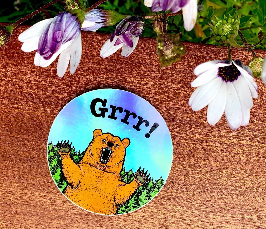 Grrr! Bear Sticker, Holographic Vinyl Sticker, Expression Sticker - Etsy