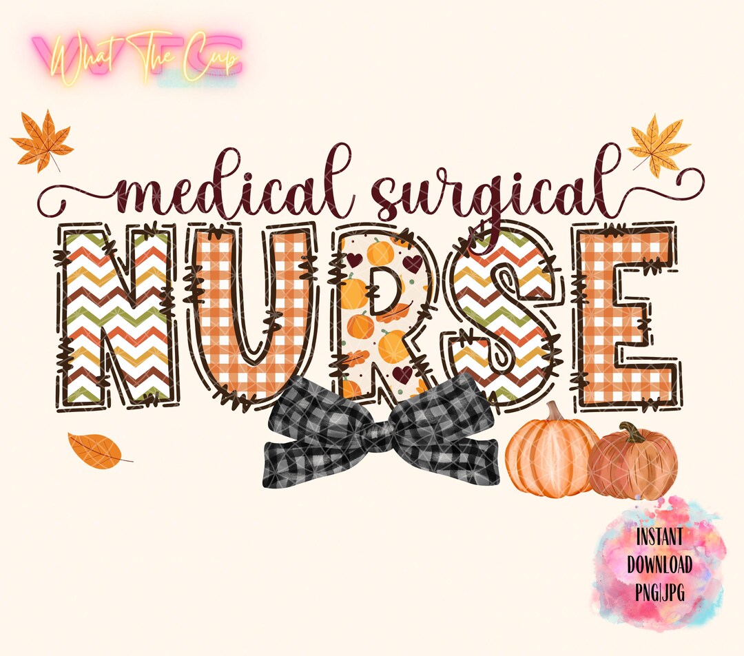 Medical Surgical Nurse PNG, Fall Med Surg PNG, Med Surg Nurse Png, Fall ...