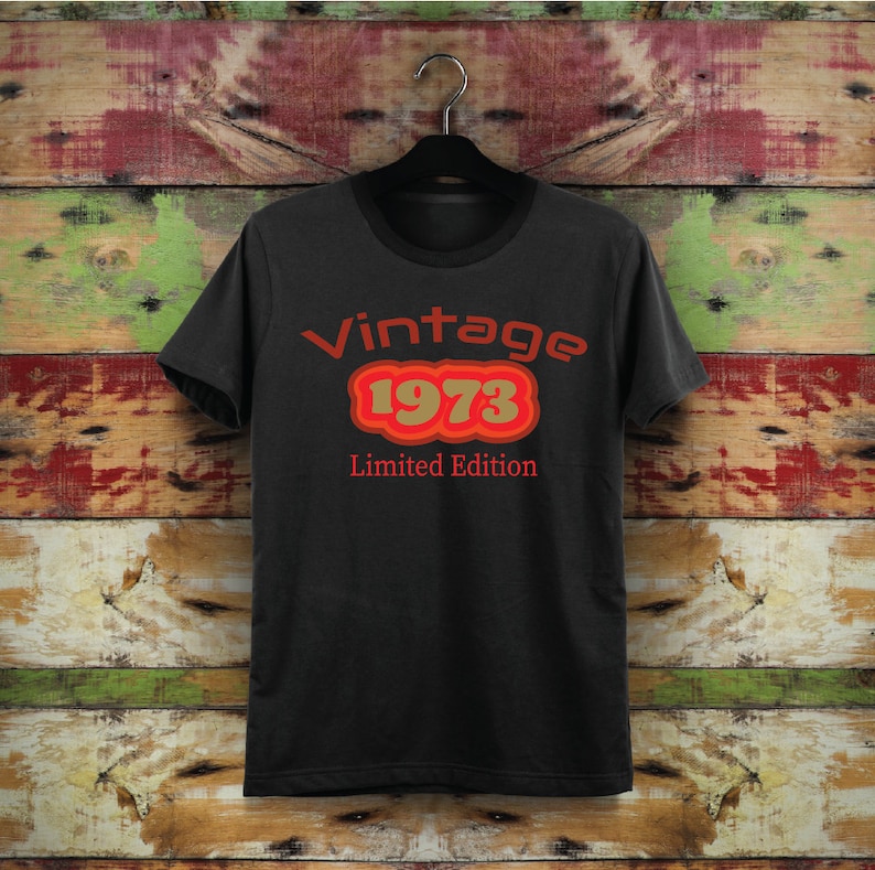 Vintage 1973 Limited Edition SVG, Vintage 1973 Birthday SVG, Vintage ...