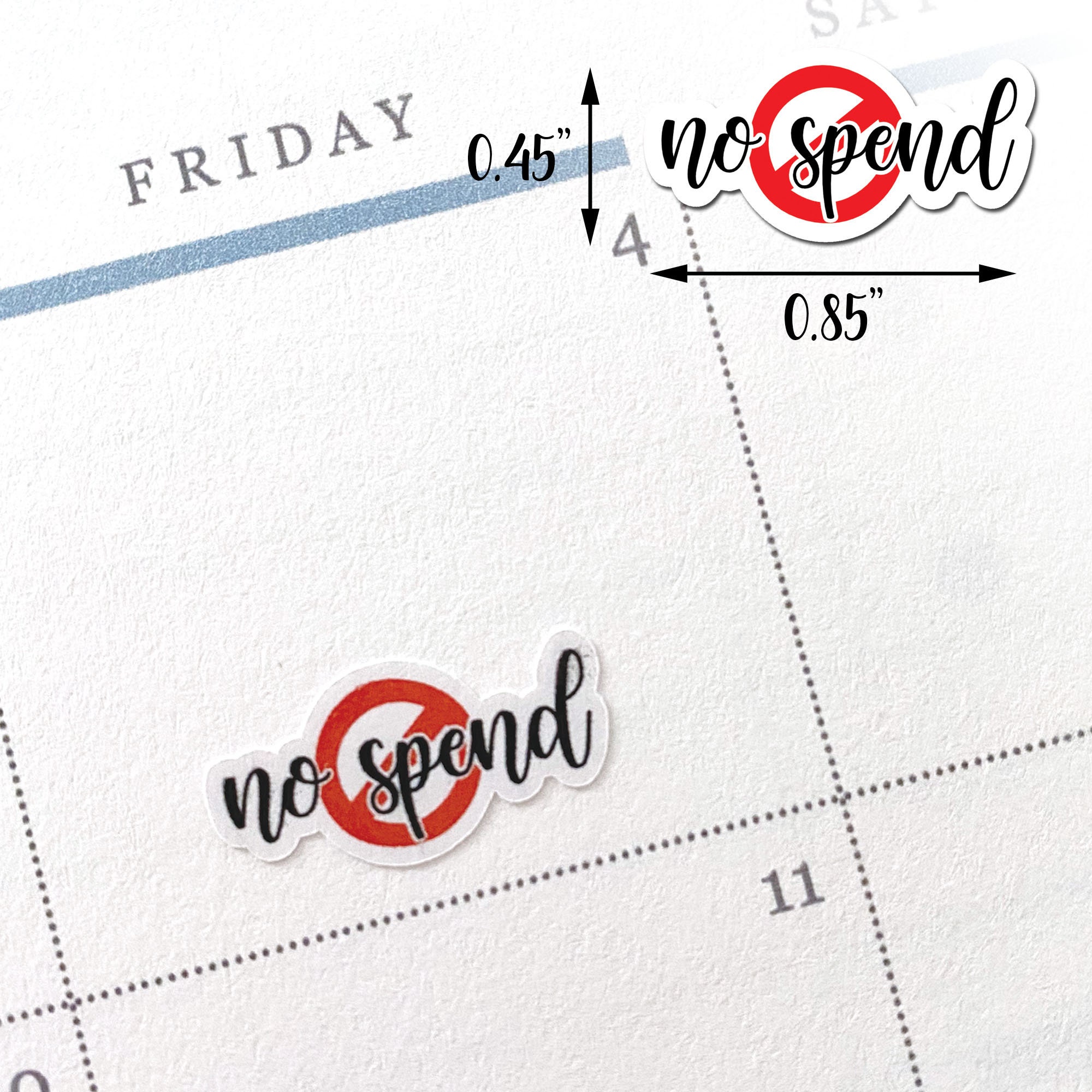 No Spend Stickers for Use in Planners, Notebooks, Bullet Journals, Etc ...