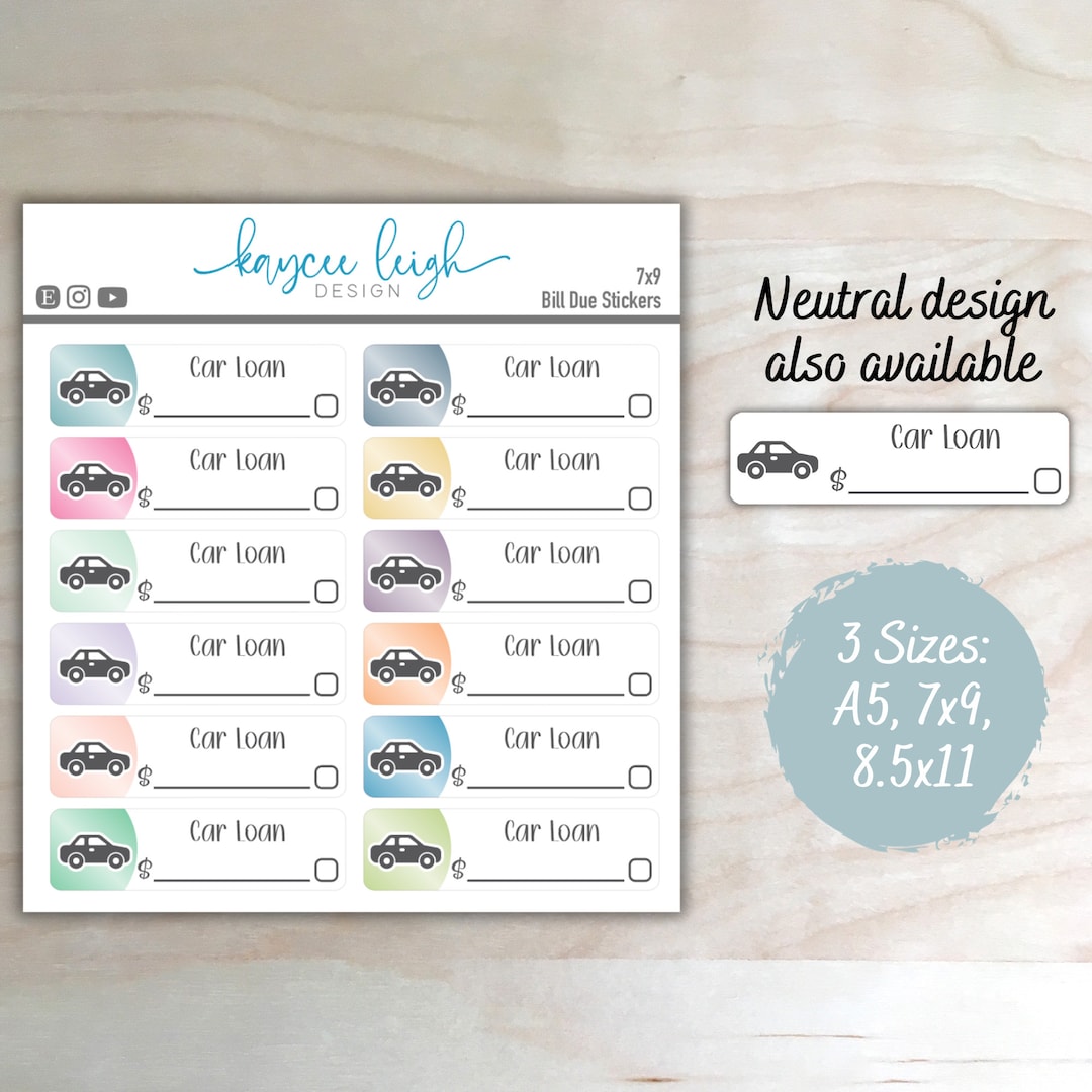 Car Loan Bill Due Planner Stickers | Colorful or Neutral | A5, 7x9, and ...