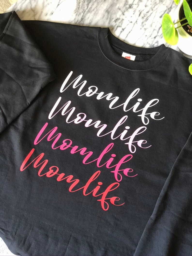 Mom Life Pink Ombre Sweatshirt in Black Momlife Sweatshirt Black Mom ...