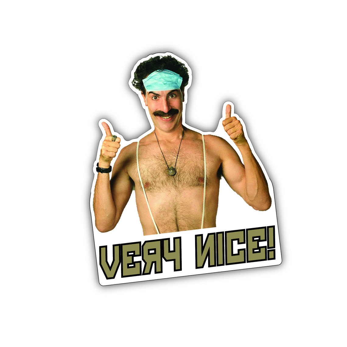 Borat Very Nice Sticker Etsy borat-very-nice-sticker-etsy