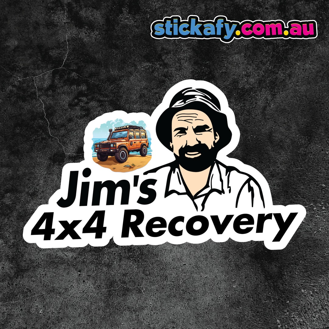 Jim's 4x4 Recovery Sticker Funny Decal Stickers Bogan 4wd Aussie 4x4 ...