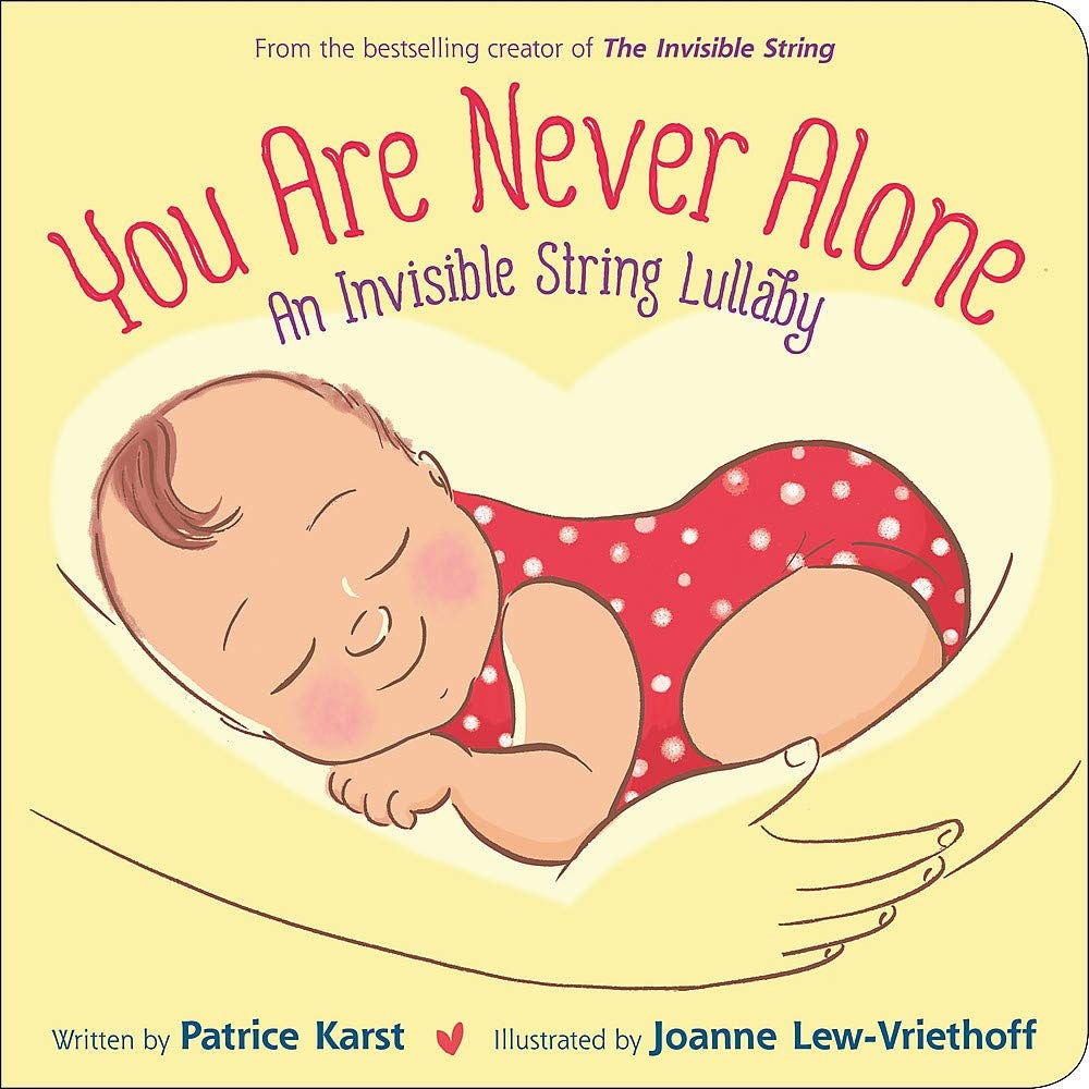 You Are Never Alone: an Invisible String Lullaby Board Book signed Copy ...