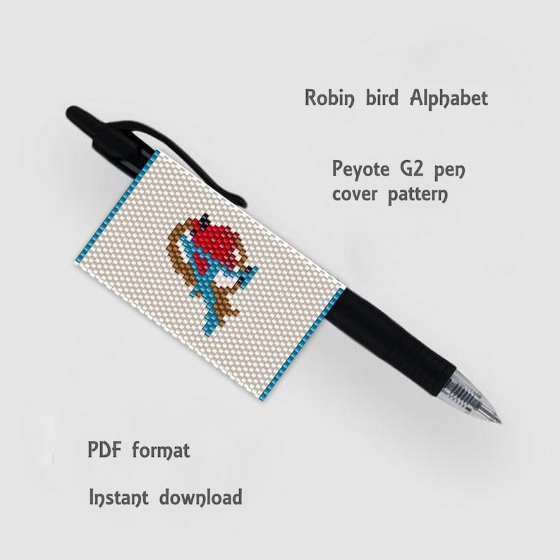 Robin Alphabet Pen Cover Pattern Bird Even Count Peyote - Etsy