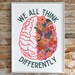 We All Think Differently Poster Brain Wall Art Therapist Art Inclusive ...