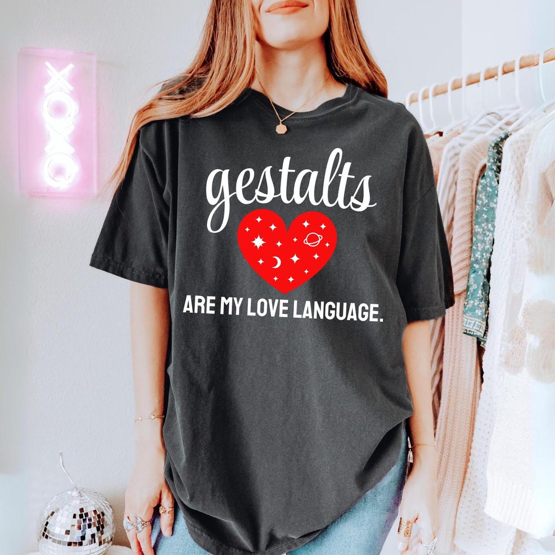 Gestalts Are My Love Language Shirt: Autism Awareness, Speech Therapist ...