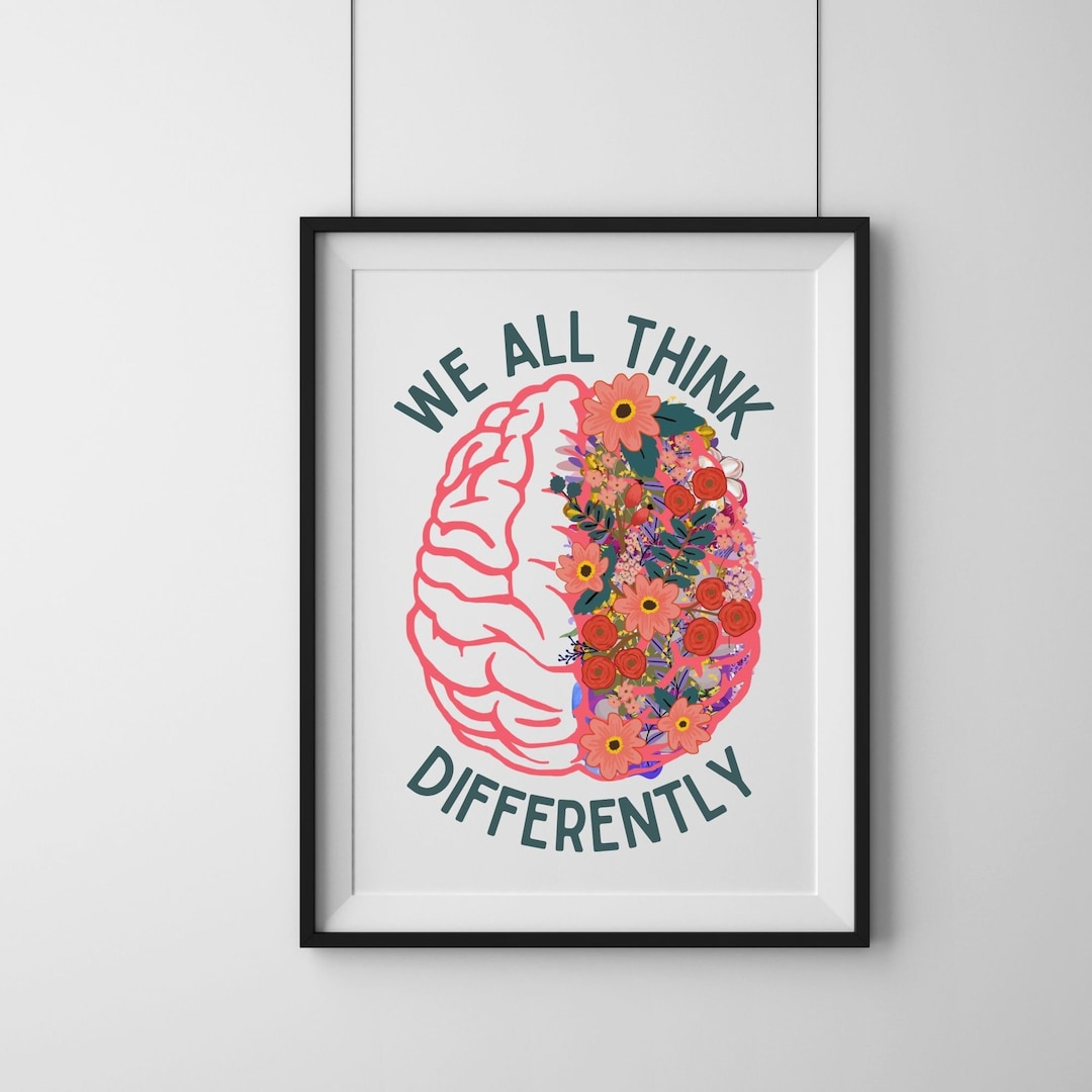 We All Think Differently Poster Brain Wall Art Therapist Art Inclusive ...