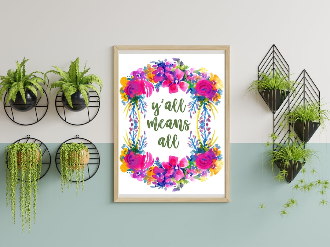 Ya'll Means All Inclusive Welcoming Wall Art for Home or Classroom - Etsy