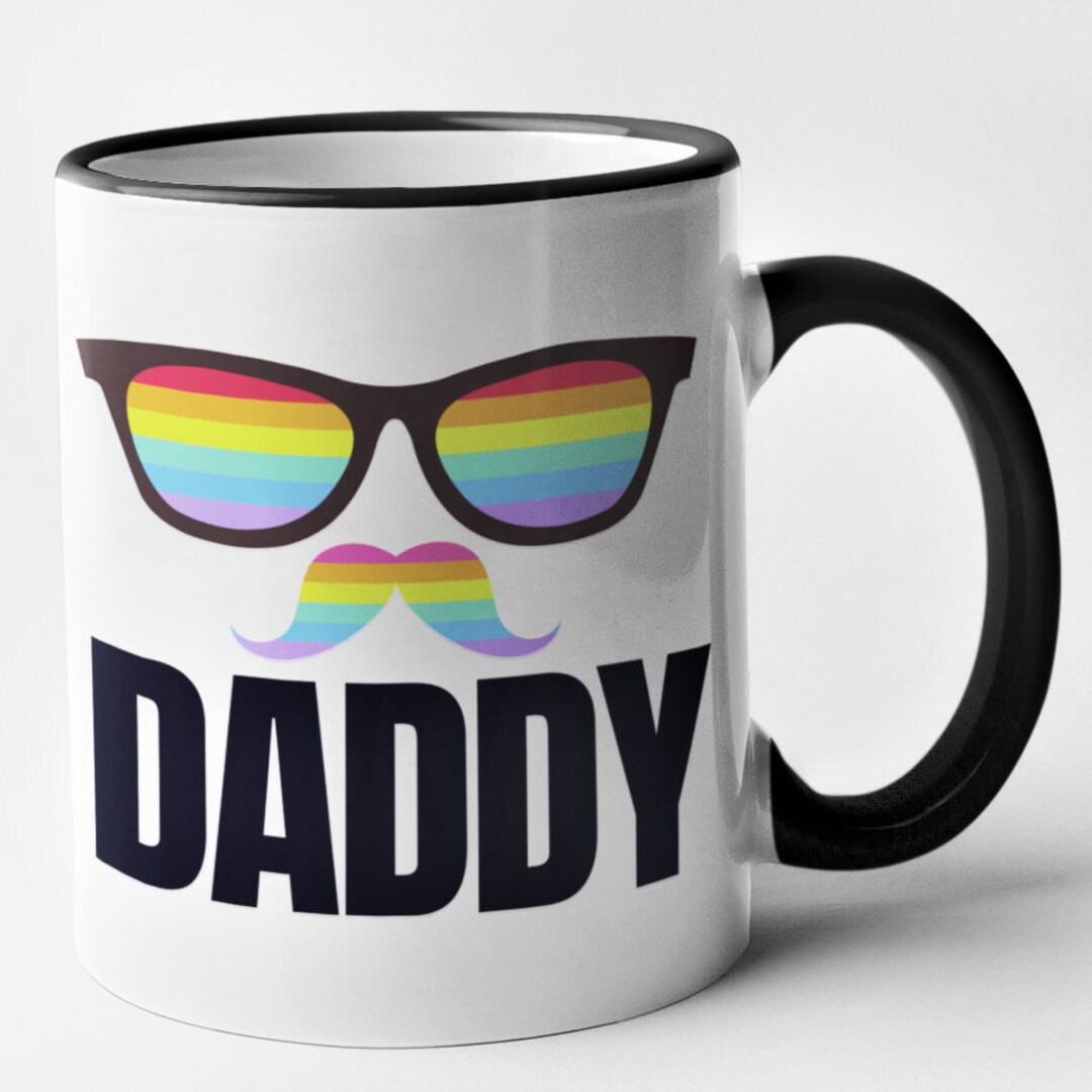 Gay DADDY Mug Novelty LGBTQ Daddies Mugs - Funny Birthday Christmas ...