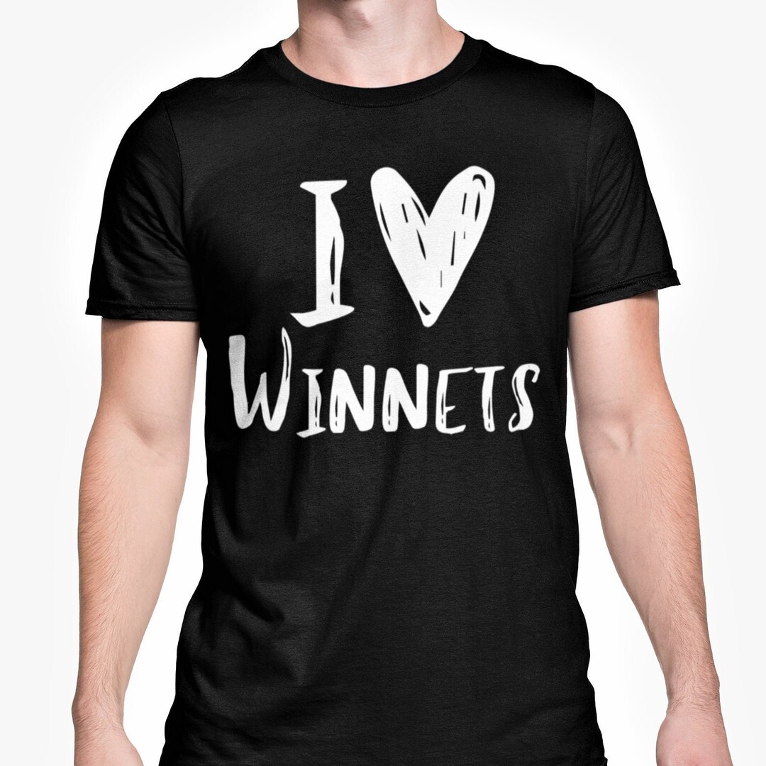 I Love Winnets Unisex T Shirt Funny Rude Novelty Gift High Quality ...