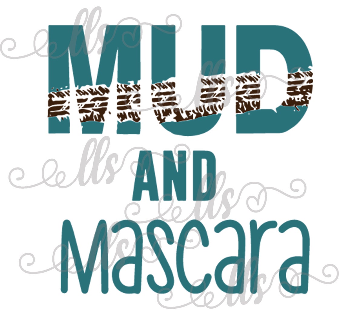 Mud and Mascara - Mudding SXS SVG Png, Cut File, Digital Download - Etsy