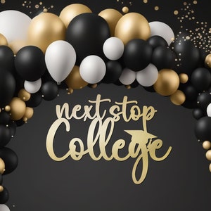 Graduation Prop for Seniors, College Photoshoot Prop, Next Stop College ...