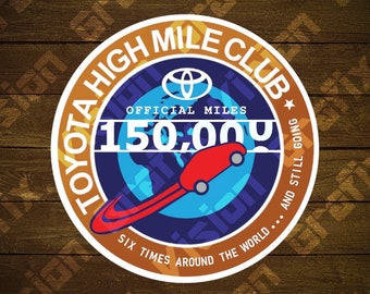 Toyota High Mileage Club Sticker - Etsy