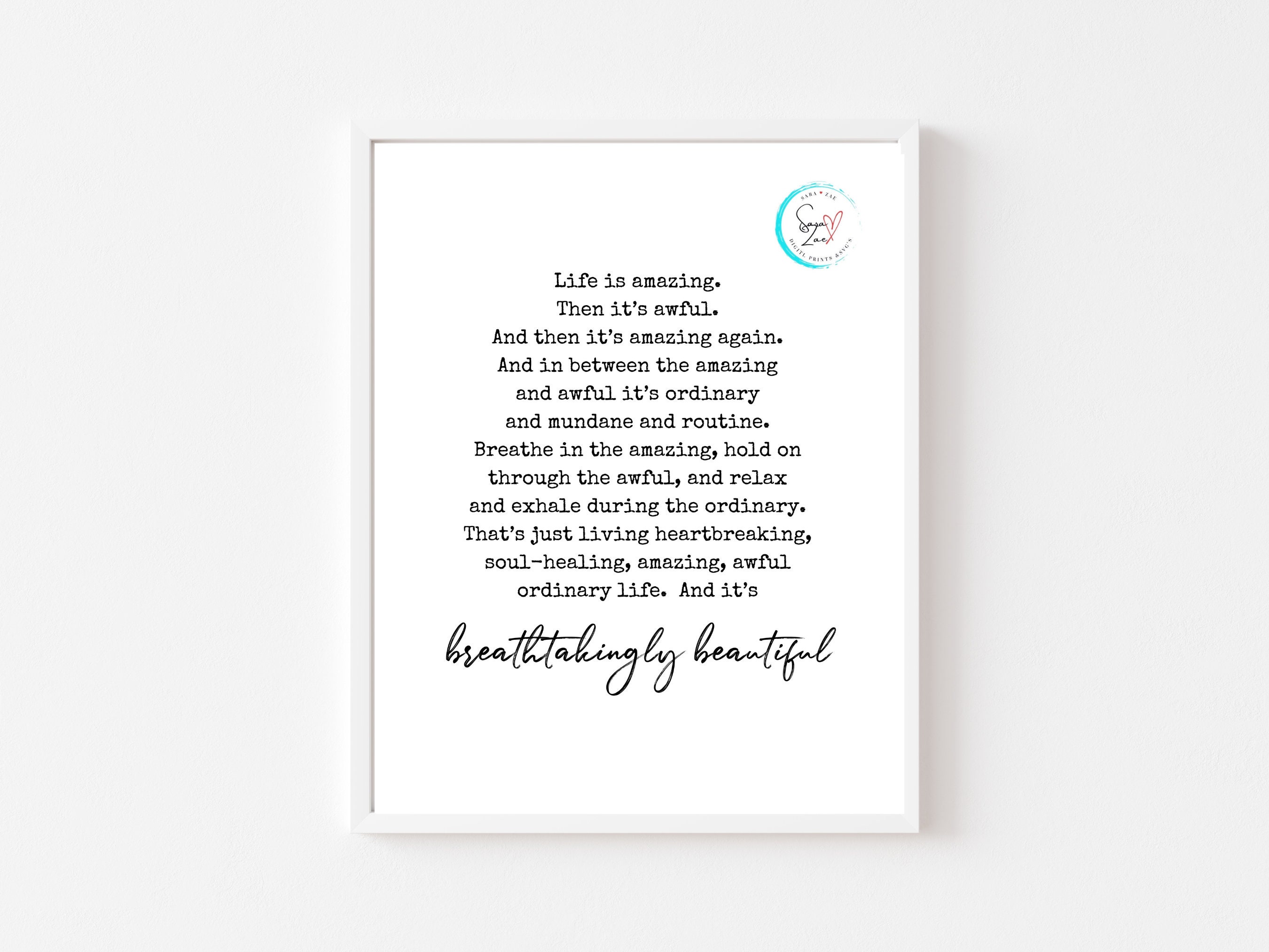 Life is Amazing Then It's Awful Quote | Digital Download ...