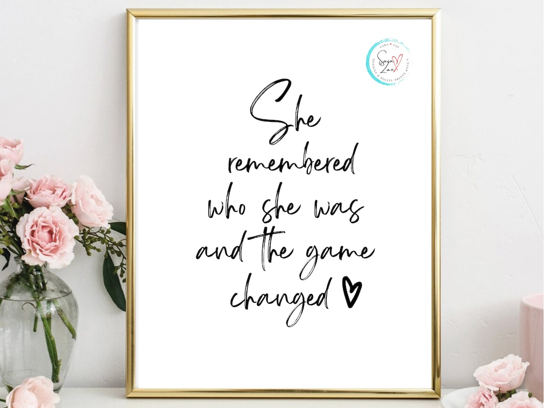 She Rememebered Who She Was | Digital Download | Self Love Quote ...