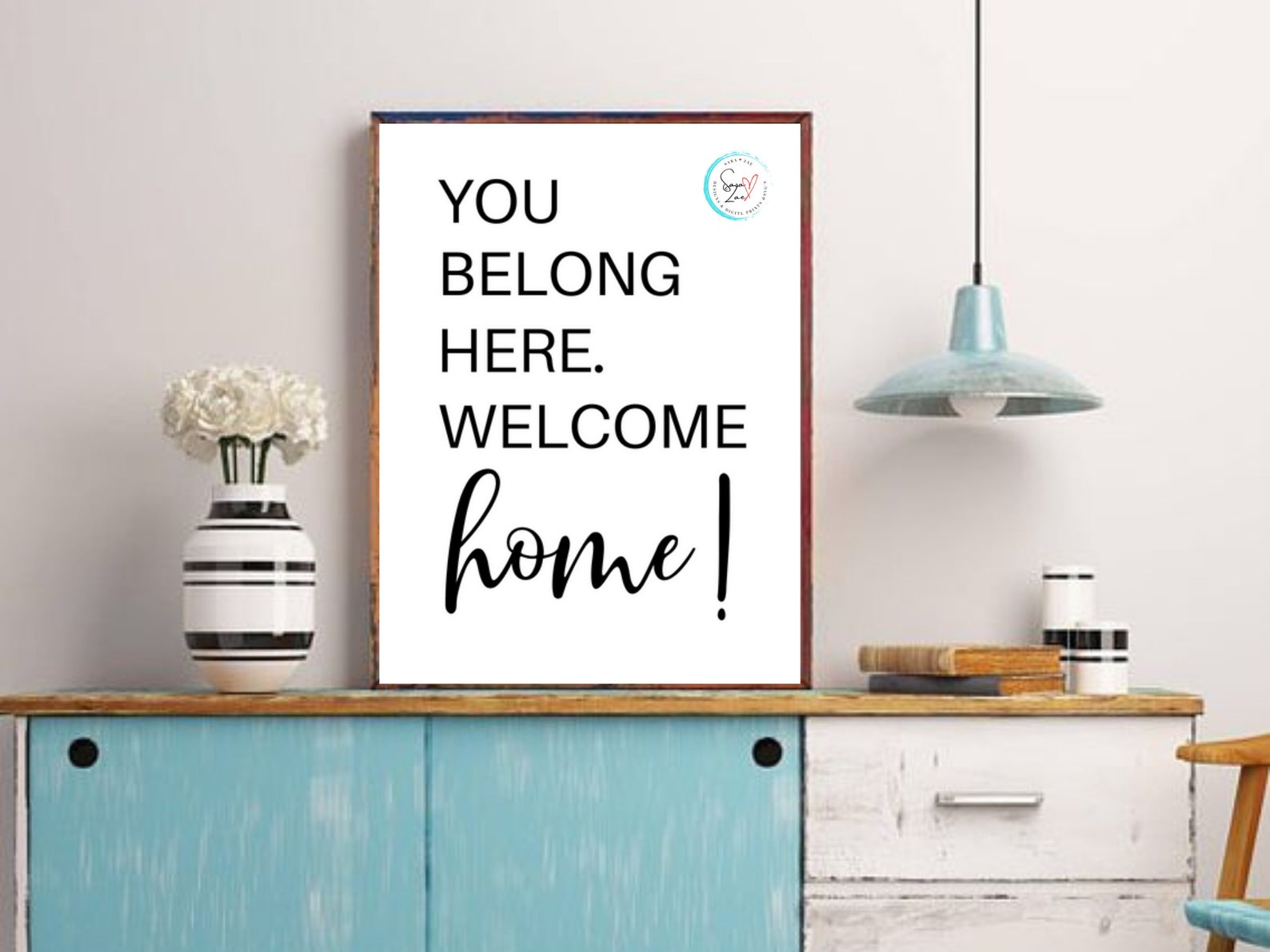 You Belong Here Welcome Home Printable Wall Art Digital - Etsy