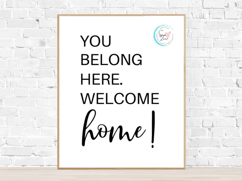 You Belong Here Welcome Home Printable Wall Art Digital - Etsy