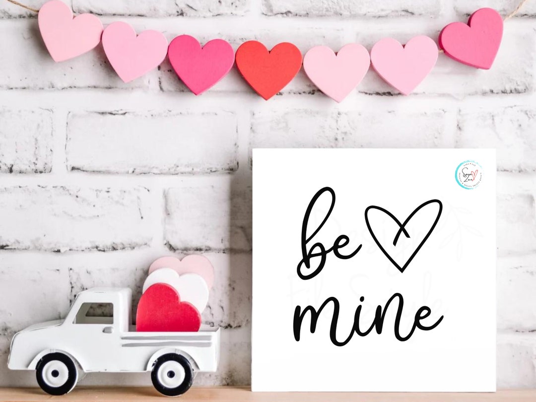 Be Mine Printable Art Digital Download 8x8, 10x10, 12x12, 14x14, 16x16 ...