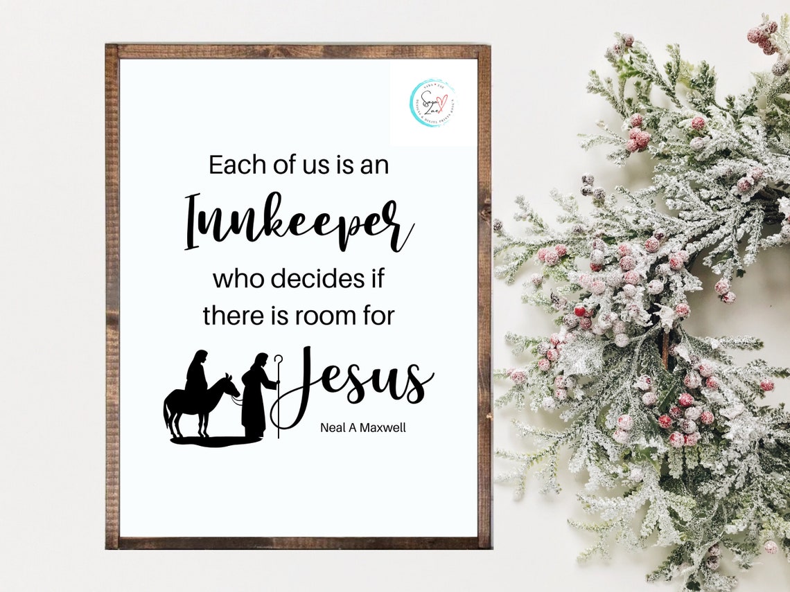 Each of Us is an Innkeeper Who Decides If There is Room for Jesus ...