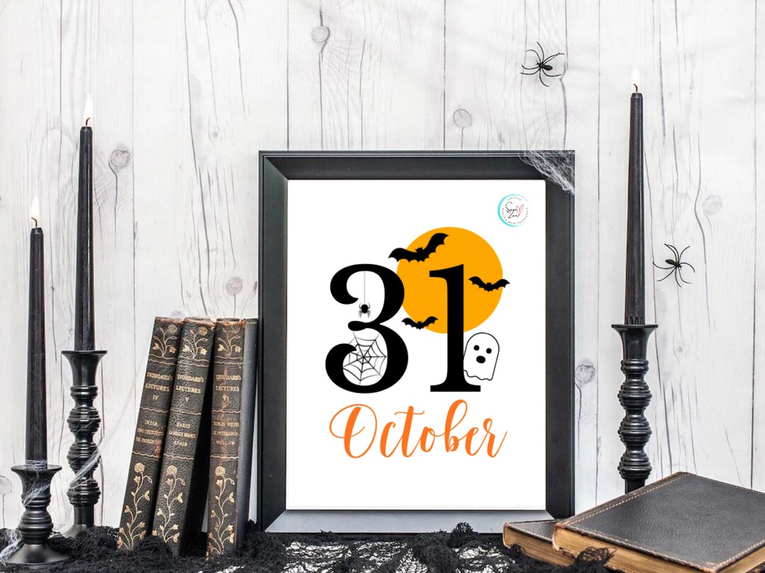 October 31 | Printable Art | Digital Download | October Sign ...
