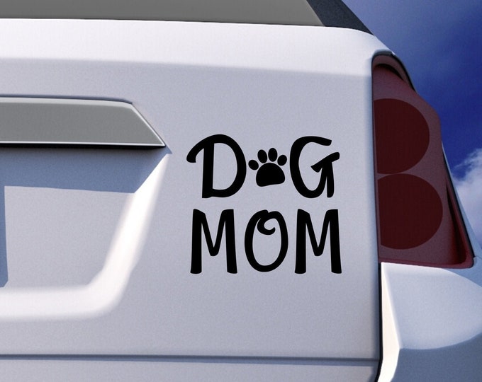 Dog Mom Decal Dog Mom Bumper Sticker-dog Bumper Stick-animal Lover-dog ...