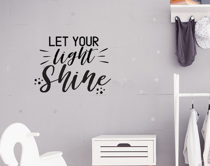 Let Your Light Shine Vinyl Decal-wall Decal-home Decor-nursery ...