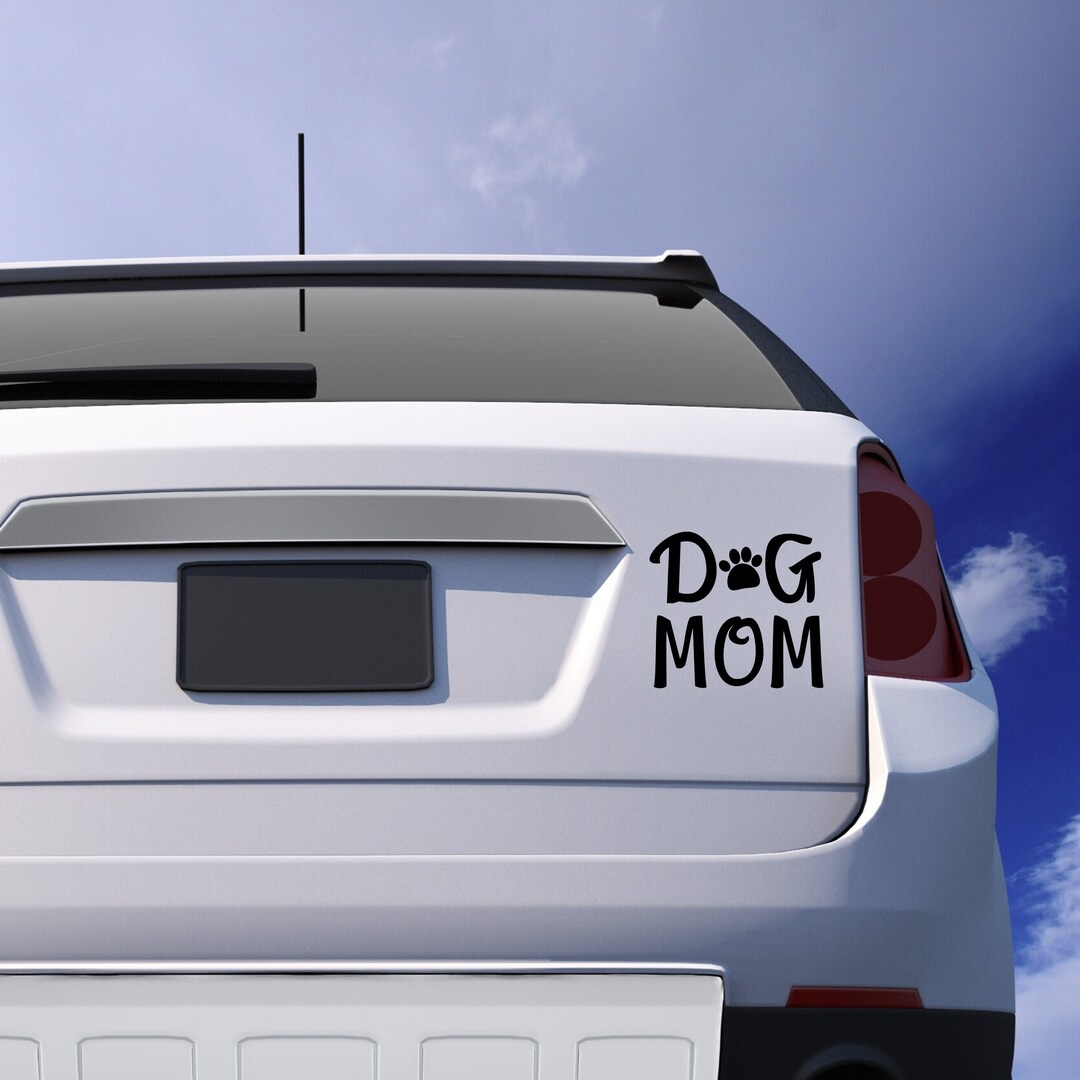 Dog Mom Decal Dog Mom Bumper Sticker-dog Bumper Stick-animal - Etsy