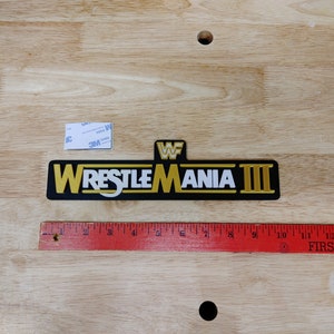Unique Inspired WWF Wrestlemania 3 3D Printed Display Signs,pla ...