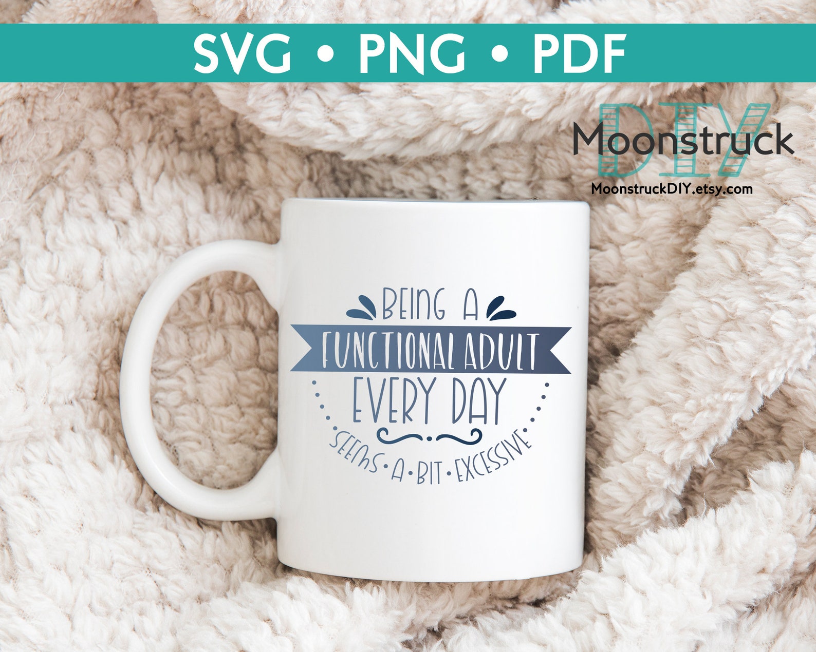 Being a Functional Adult Everyday SVG Instant Download for - Etsy