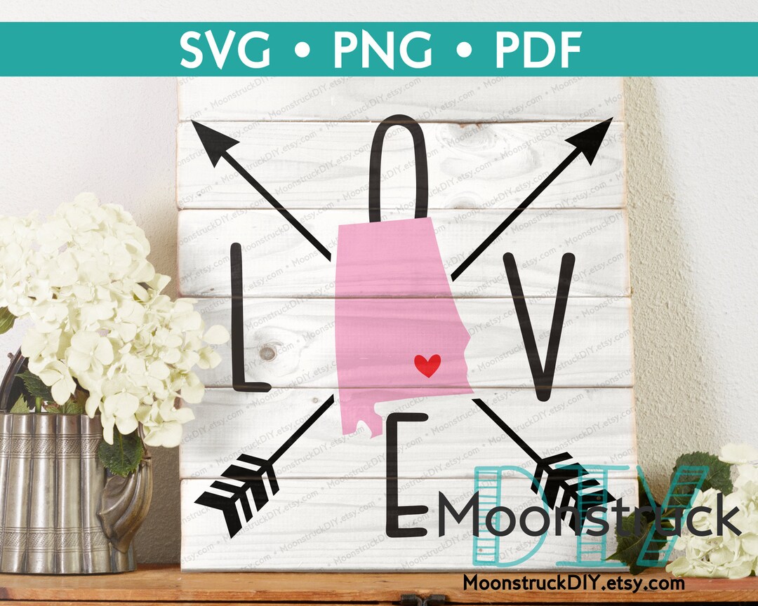 LOVE Alabama Svg, Alabama Png, Alabama Shirt, Alabama Sweatshirt ...