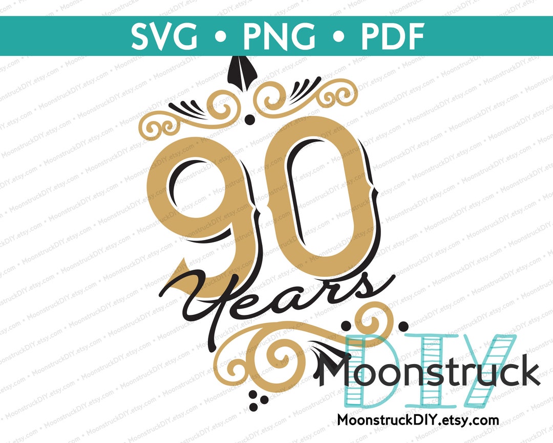 90 Years SVG - Etsy