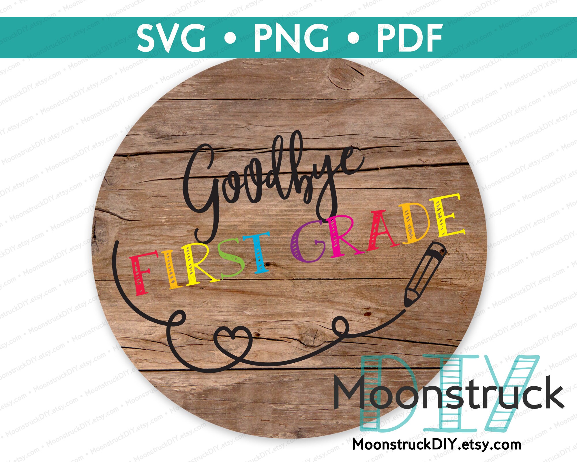 Goodbye First Grade Last Day of School SVG - Etsy